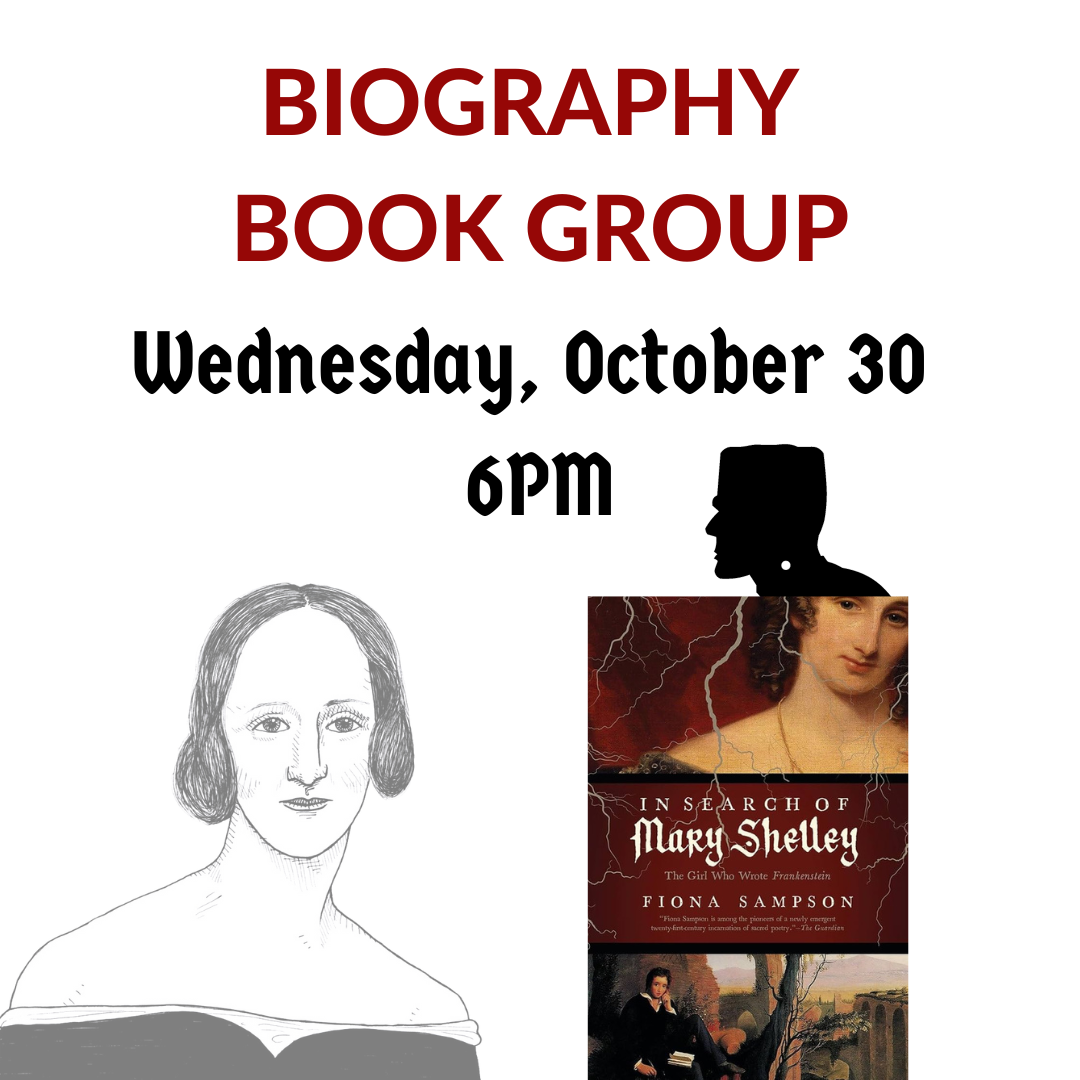 Biography Book Group: In Search of Mary Shelley — Franklin Public Library